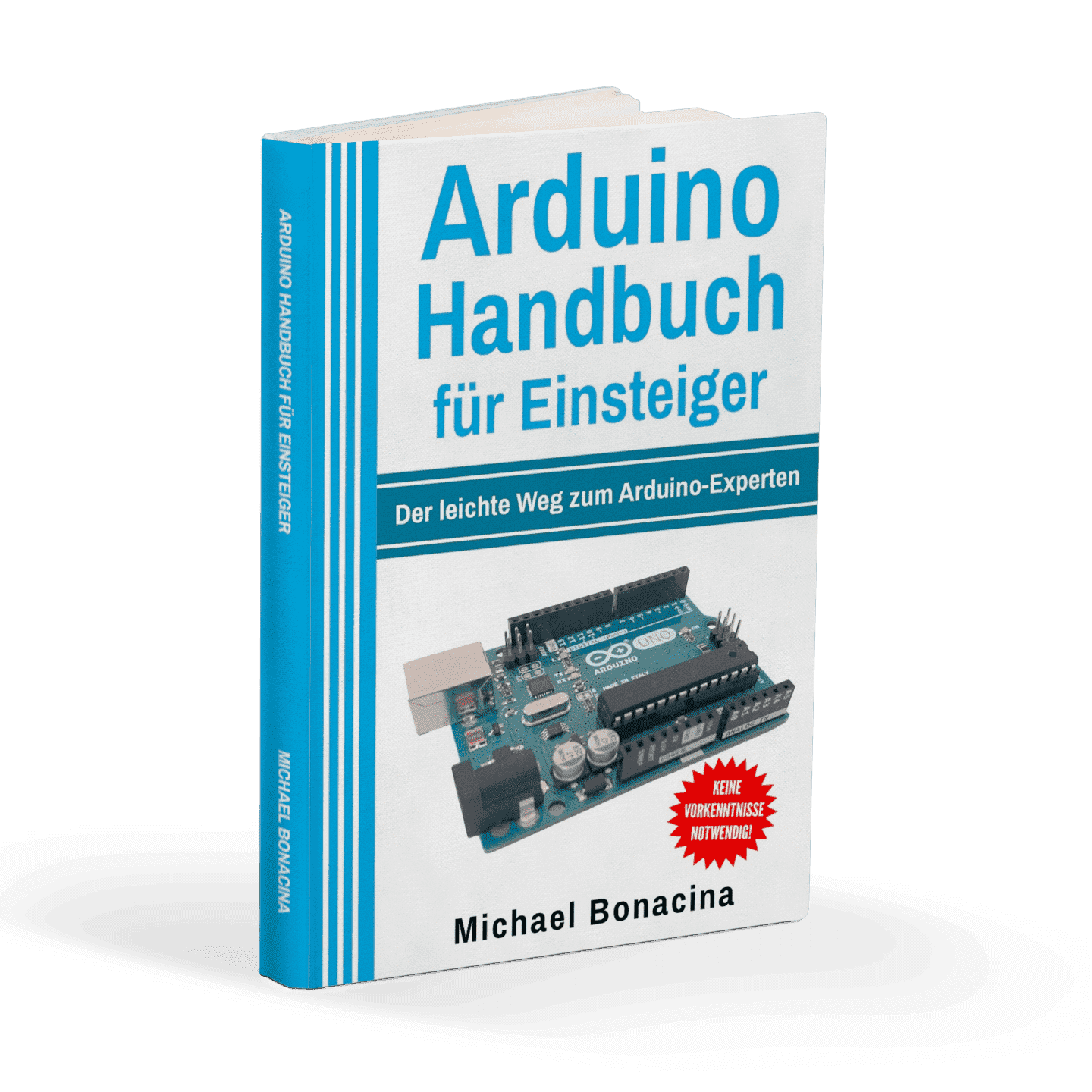 Arduino Manual For Beginners The Easy Path To The Arduino Expert
