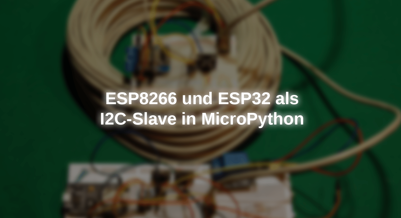 Esp8266 And Esp32 As An I2c Slave In Micropython