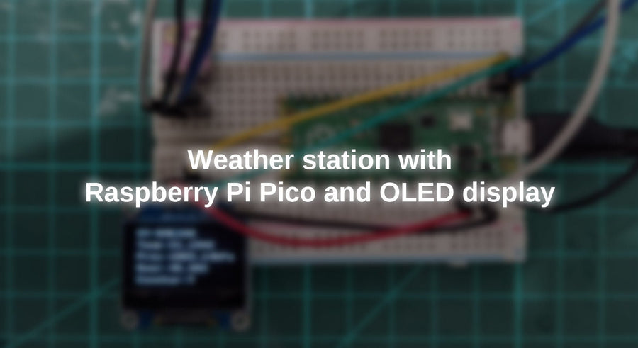 Wetterstation mit Raspberry Pi Pico und OLED Display